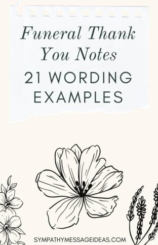 Funeral Thank You Notes: 21 Wording Examples - Sympathy Message Ideas