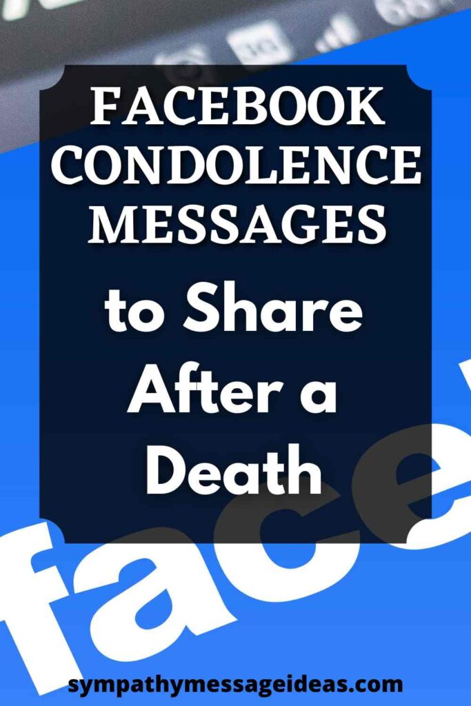 Facebook Condolence Messages to Share after a Death - Sympathy Message ...