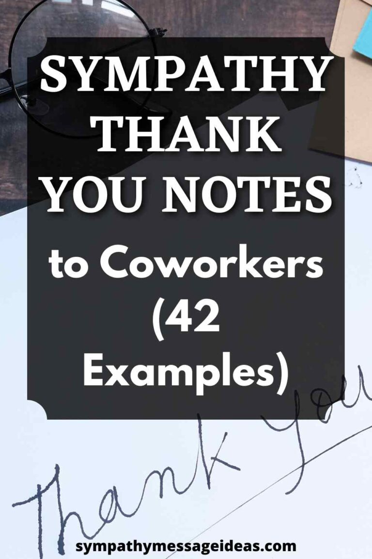 Sympathy Thank You Notes to Coworkers (42 Examples) - Sympathy Message ...