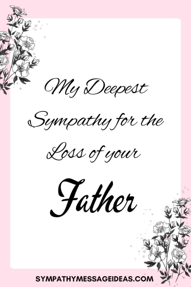 Words of Sympathy for Loss of Father: 90+ Heartfelt Messages - Sympathy ...