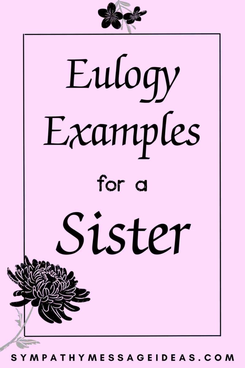13 Eulogy Examples for a Sister (Short and Long Samples) - Sympathy ...