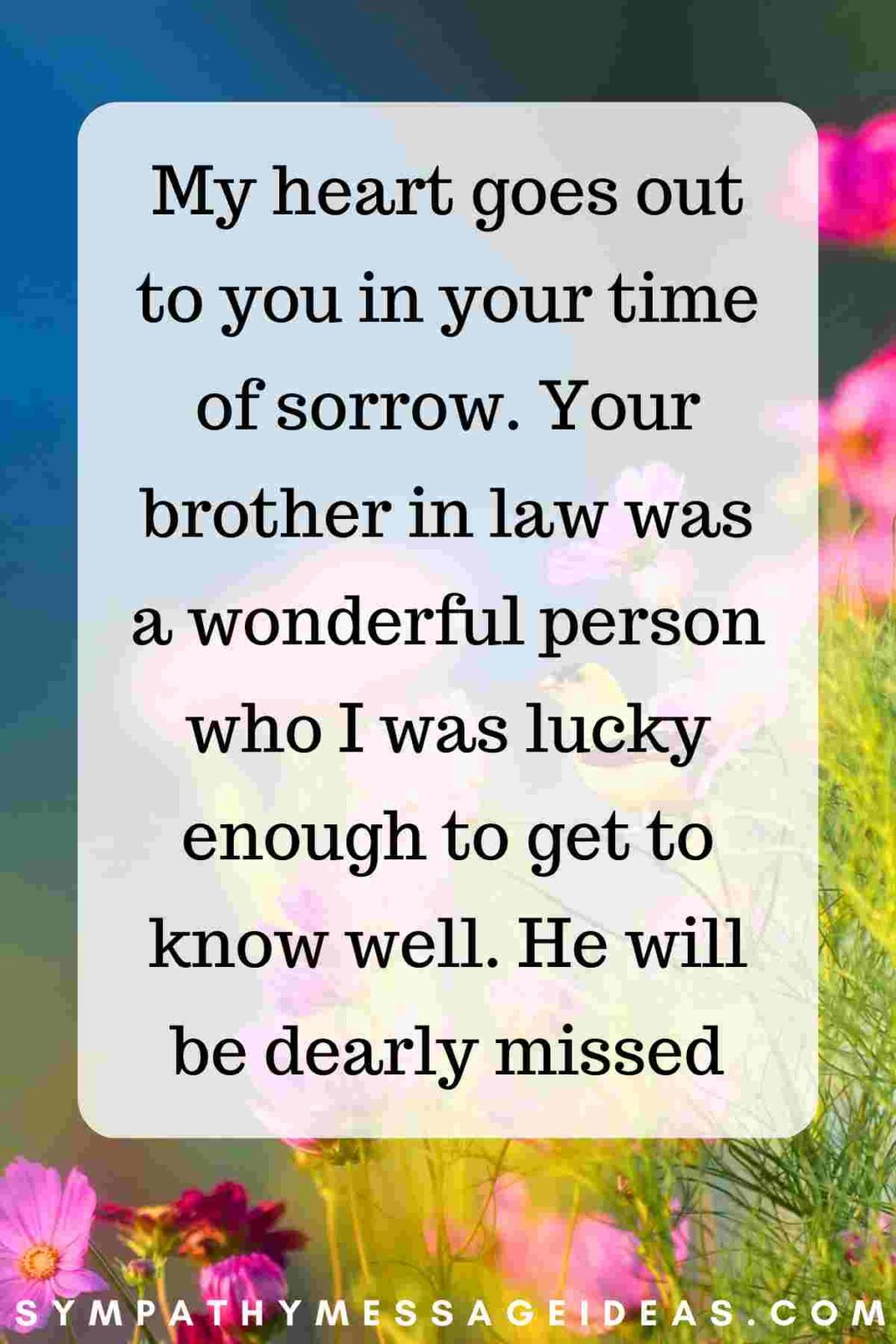 40+ Condolence Messages for Loss of a Brother in Law - Sympathy Message ...